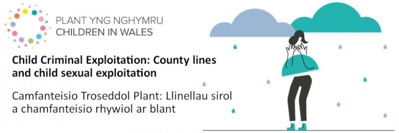 Child Criminal Exploitation: County lines and child sexual exploitation ...